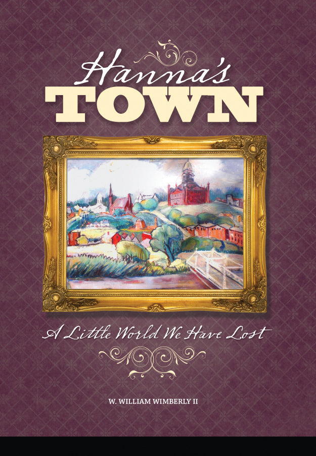 Hanna's Town: A Little World We Have Lost – Shop-IHS