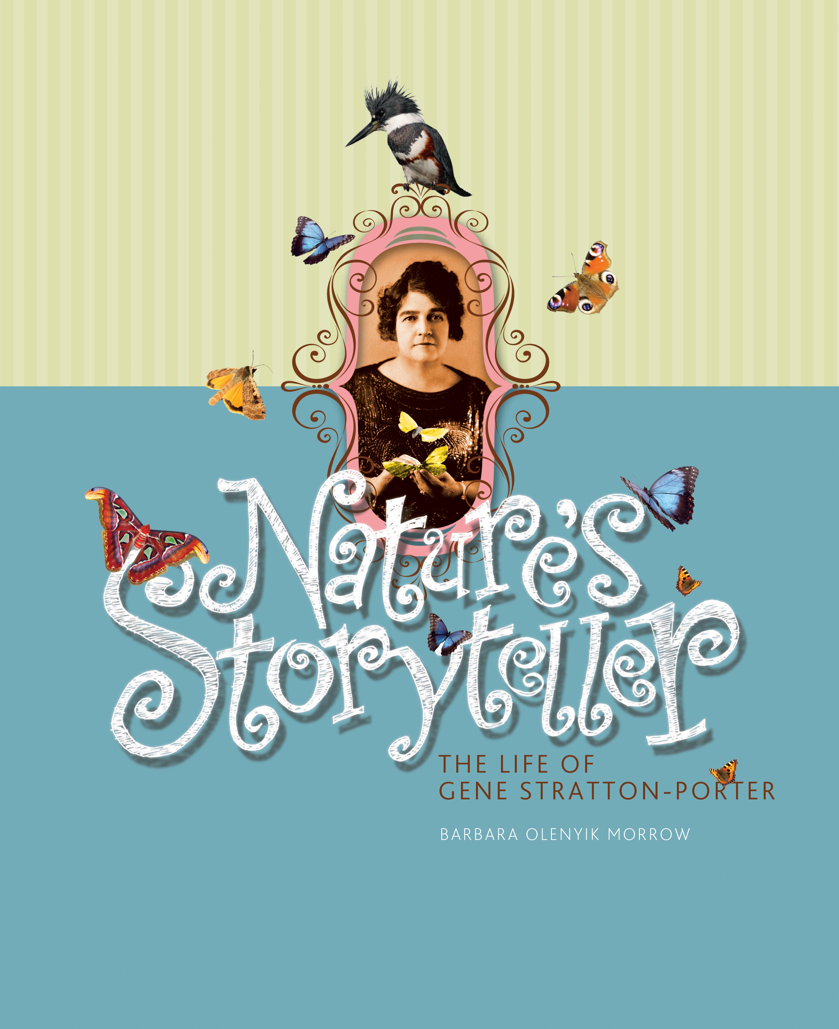 Nature's Storyteller: The Life of Gene Stratton-Porter – Shop-IHS